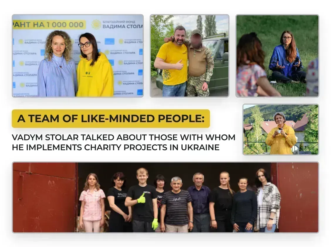 A team of like-minded people: Vadym Stolar talked about those with whom ...